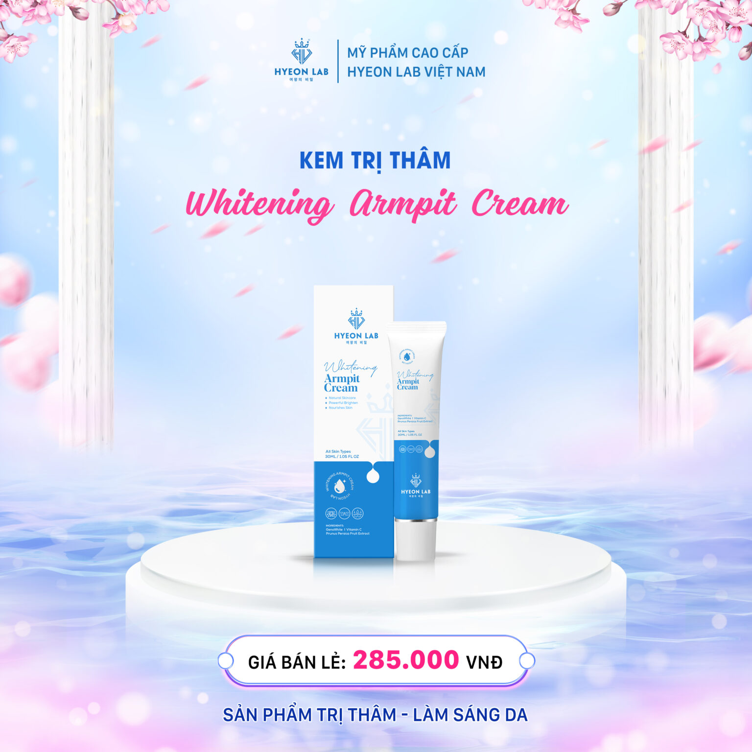 KEM TRỊ THÂM – WHITENING ARMPIT CREAM – HYEON LAB
